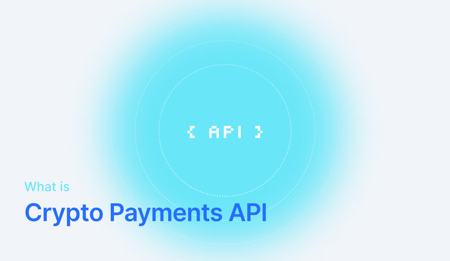 How crypto payment gateway APIs actually work: short guide